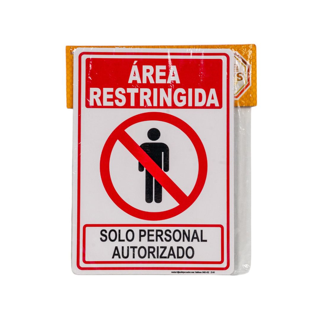 Señalética Safety Area Restringida Personal Autorizado 10x7" - 976458